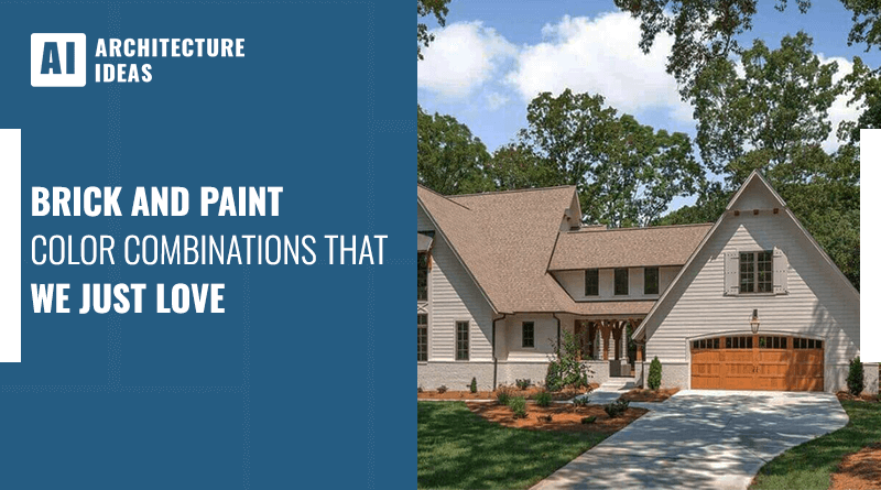 10 Brick and Paint Color Combinations That We Just Love